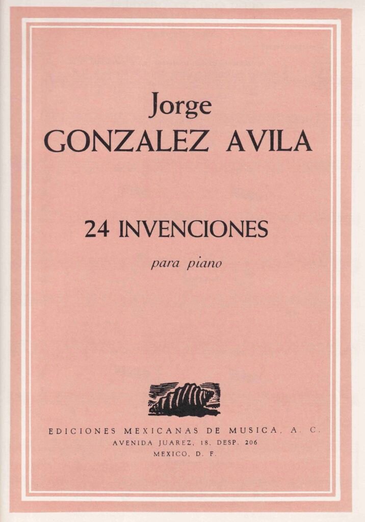 24 Invenciones [piano] | Jorge González Ávila – Sonus Litterarum