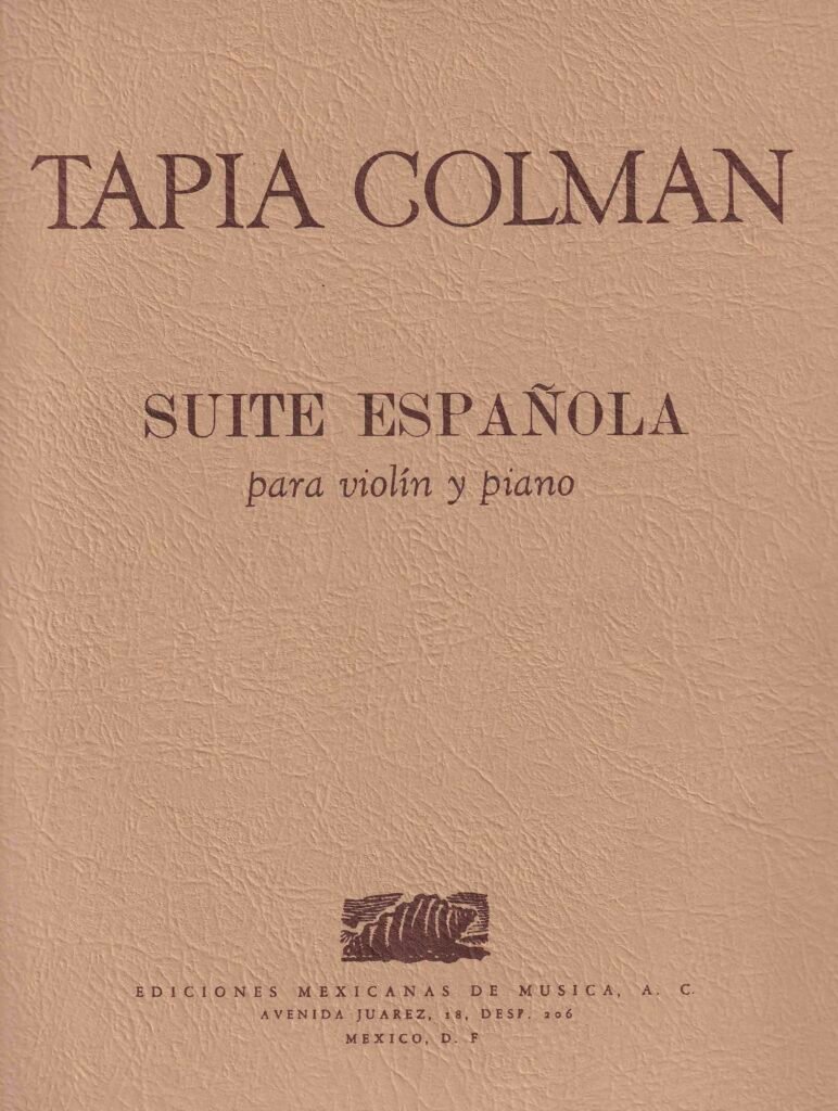 Suite Española [Violín y piano] | Simón Tapia Colman – Sonus Litterarum